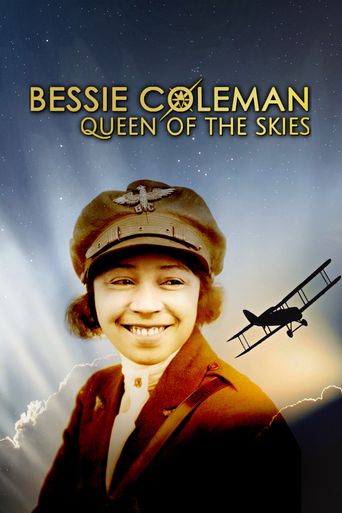 Bessie Coleman: Queen of the Skies (2023): Where to Watch and Stream ...