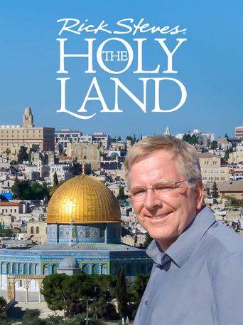Rick Steves' the Holy Land: Israelis and Palestinians Today (2024 ...