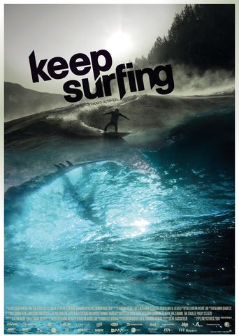Keep Surfing (2010): Where to Watch and Stream Online | Reelgood