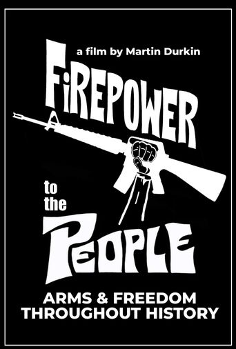 Firepower to the People (2022): Where to Watch and Stream Online | Reelgood