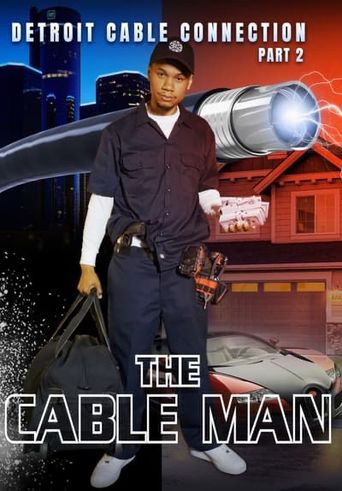 The Cable Man: Where to Watch and Stream Online | Reelgood