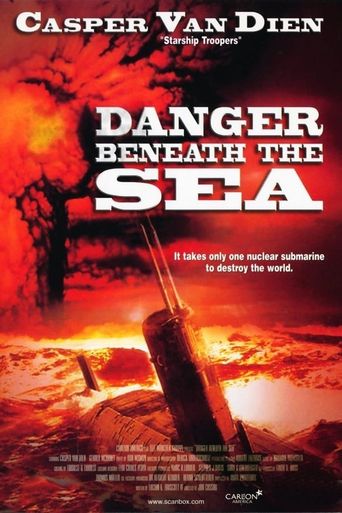 Danger Beneath the Sea (2001): Where to Watch and Stream Online | Reelgood