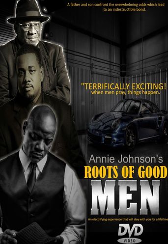 Roots of Good Men: Where to Watch and Stream Online | Reelgood
