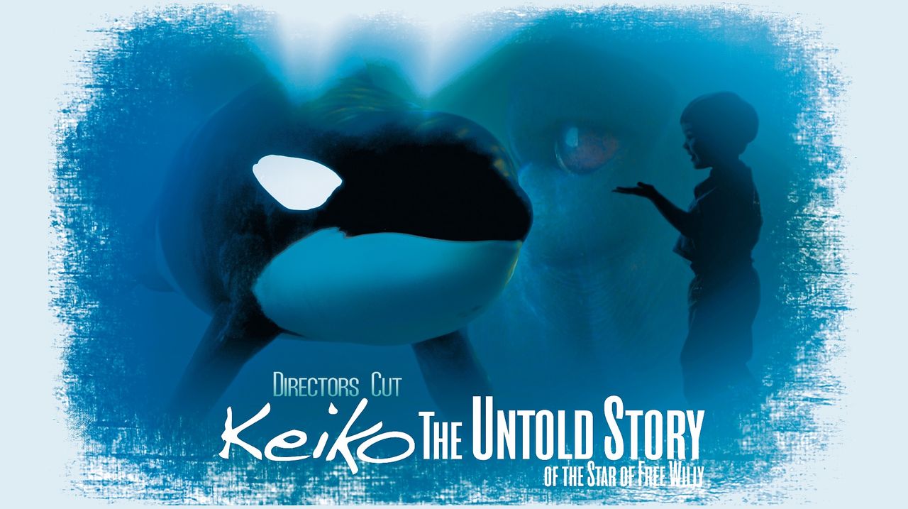 Keiko: The Untold Story of the Star of Free Willy (2013): Where to ...