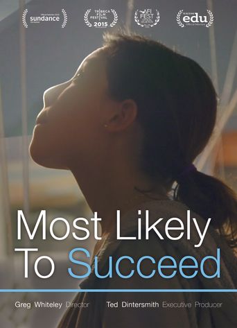 Most Likely to Succeed (2015): Where to Watch and Stream Online | Reelgood