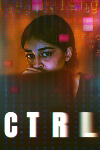 CTRL (2024): Where to Watch and Stream Online | Reelgood