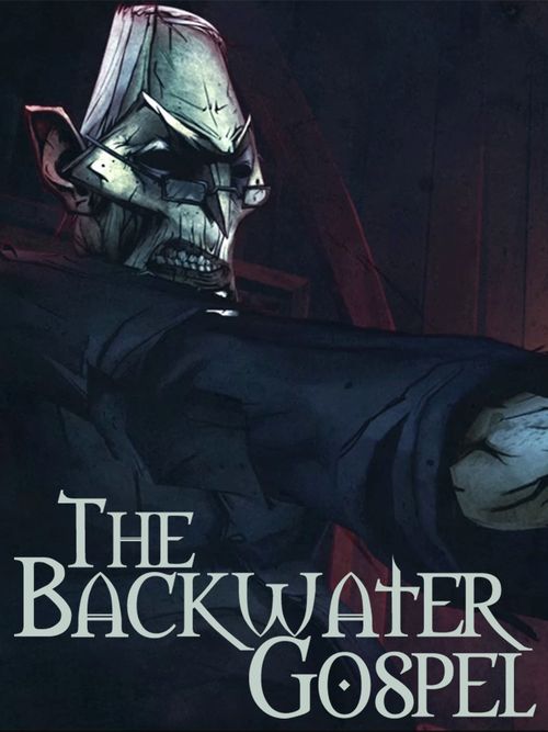 The Backwater Gospel: User Lists | Reelgood