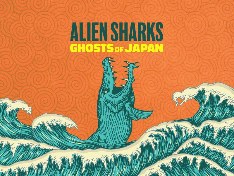 Alien Sharks: Ghosts of Japan Season 1: Where To Watch Every Episode ...