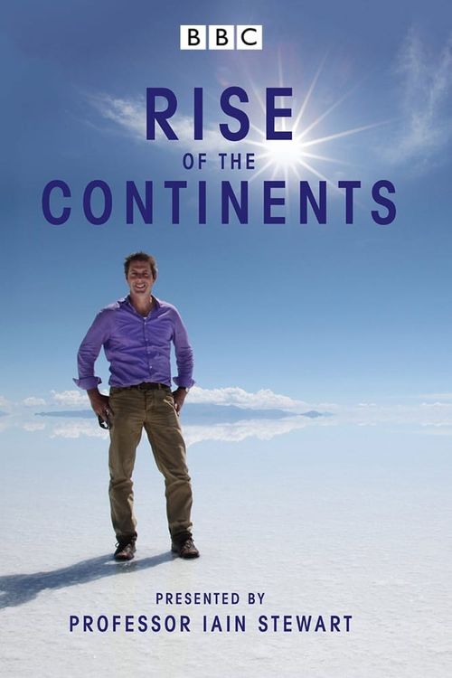 Rise of the Continents Season 1: Where To Watch Every Episode | Reelgood