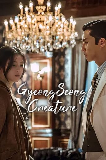 Gyeongseong Creature: Where to Watch and Stream Online | Reelgood