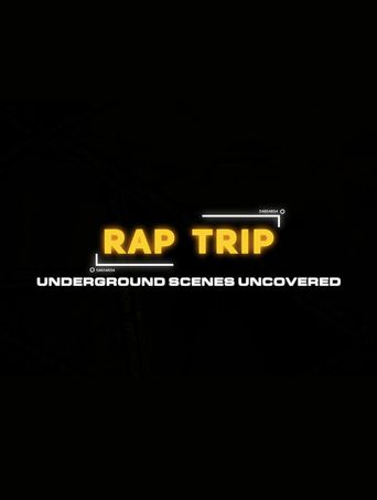Rap Trip: Underground Scenes Uncovered: Where to Watch and Stream ...