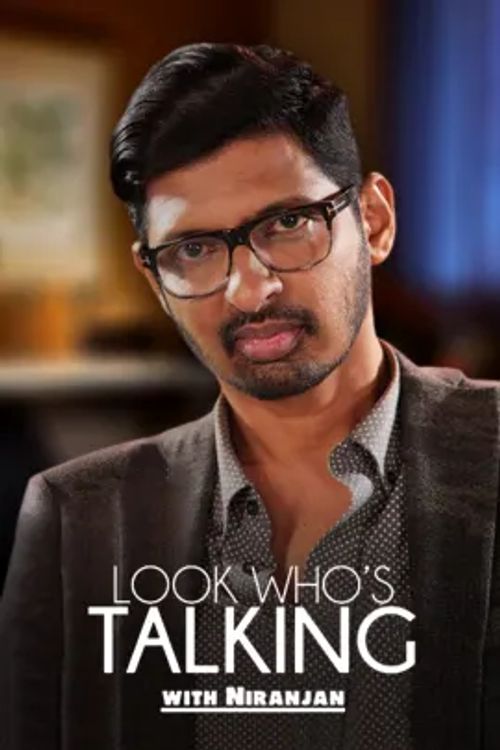 Look Who's Talking with Niranjan: Where to Watch and Stream Online | Reelgood