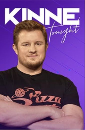 Kinne Tonight: Where to Watch and Stream Online | Reelgood