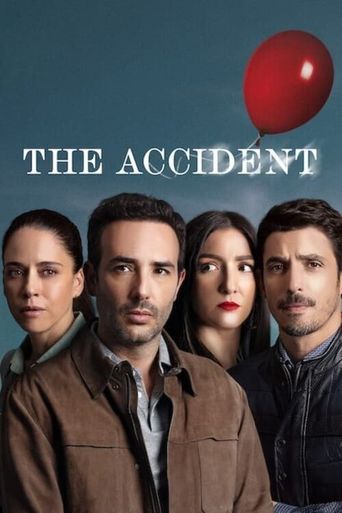 The Accident Season 1: Where To Watch Every Episode | Reelgood