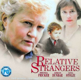 Relative Strangers: Where to Watch and Stream Online | Reelgood