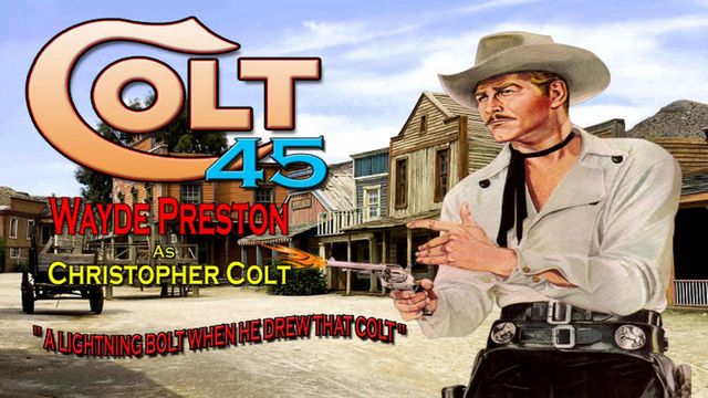 Colt .45: Where to Watch and Stream Online | Reelgood