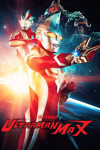 Ultraman Max: Where to Watch and Stream Online | Reelgood