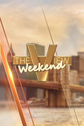 The Weekend View: Where to Watch and Stream Online | Reelgood