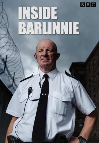 Inside Barlinnie: Where to Watch and Stream Online | Reelgood