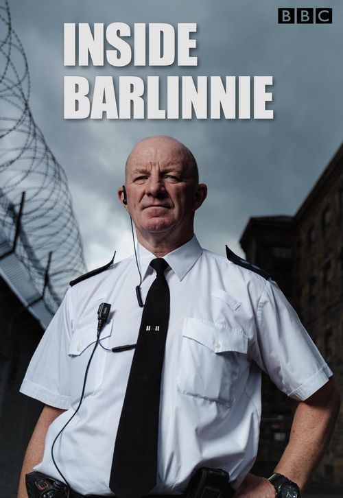 Inside Barlinnie: Where to Watch and Stream Online | Reelgood