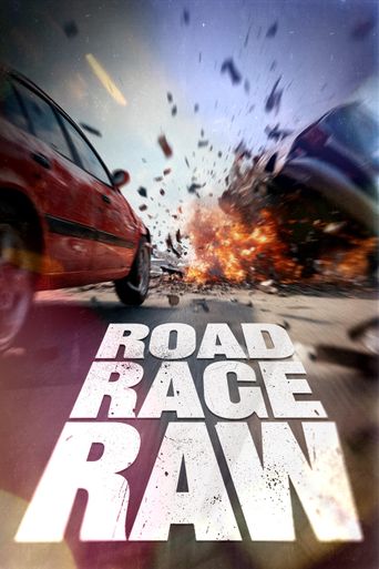 Road Rage Raw: Where to Watch and Stream Online | Reelgood