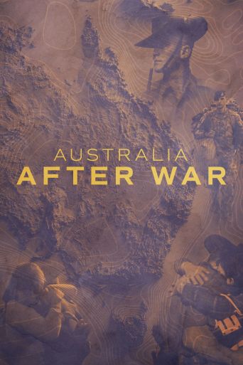 Australia After War: Where to Watch and Stream Online | Reelgood