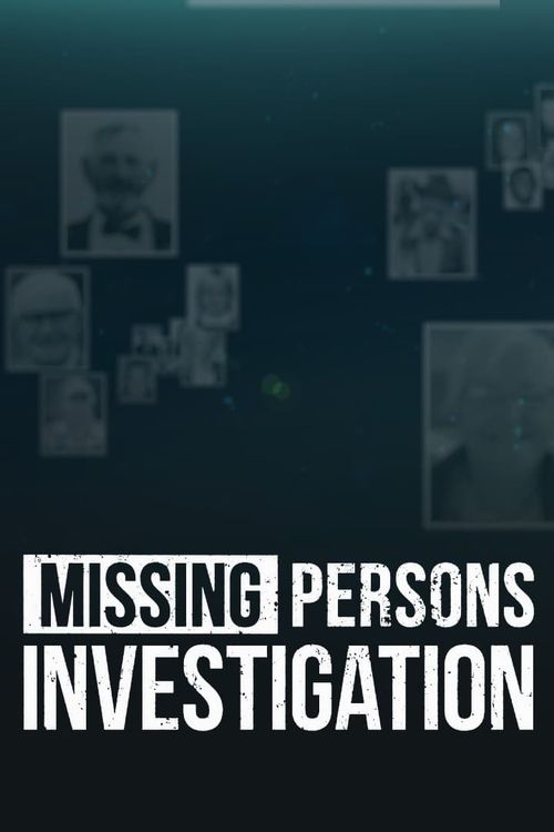 Missing Persons Investigation: Where to Watch and Stream Online | Reelgood