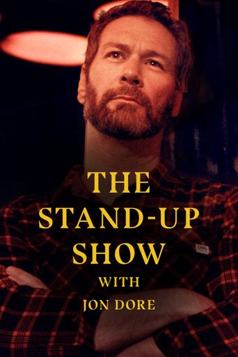 The Stand-Up Show with Jon Dore Season 1: Where To Watch Every Episode ...
