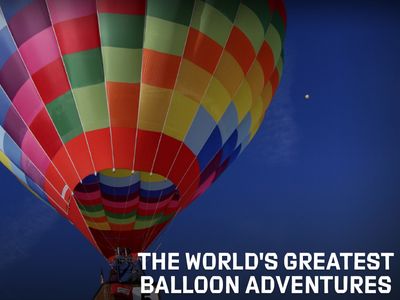 The World's Greatest Balloon Adventures Season 1: Where To Watch Every ...