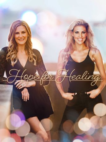 Hope for Healing Season 1: Where To Watch Every Episode | Reelgood