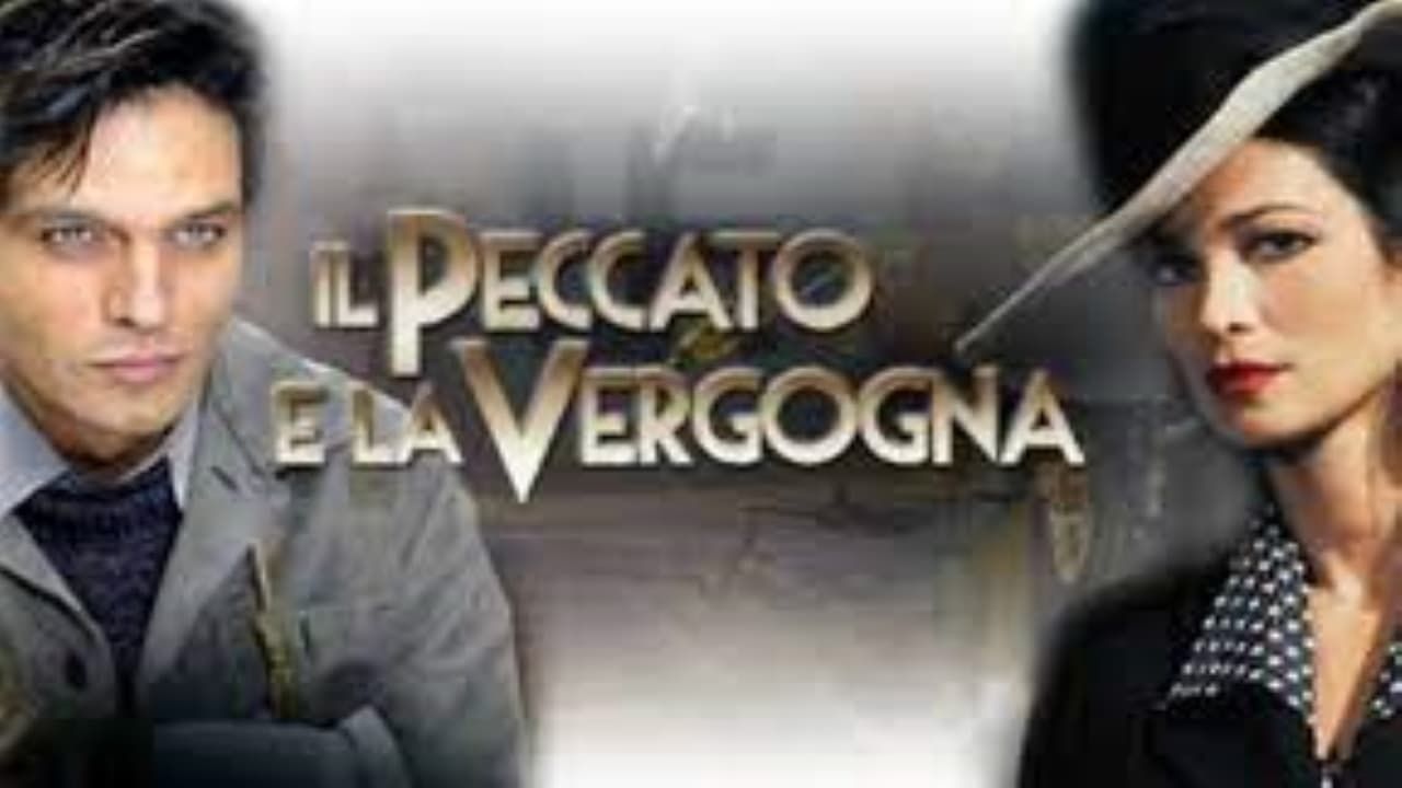 Il peccato e la vergogna Season 1: Where To Watch Every Episode | Reelgood