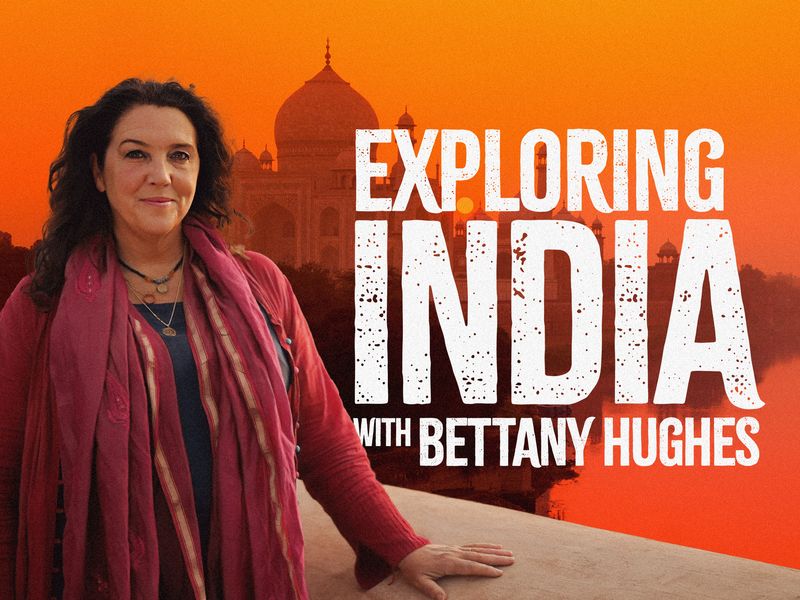 Exploring India's Treasures: Bettany Hughes: Where to Watch and Stream ... Exploring India's Treasures: Bettany Hughes: Where to Watch and Stream ...