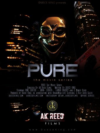 Pure the movie series: Where to Watch and Stream Online | Reelgood