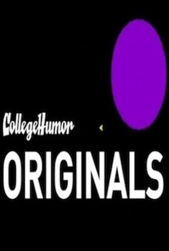 CollegeHumor Originals: Where to Watch and Stream Online | Reelgood