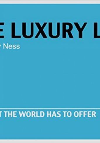 The Luxury List: Where to Watch and Stream Online | Reelgood