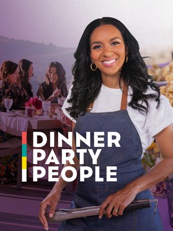 Dinner Party People Season 1: Where To Watch Every Episode | Reelgood
