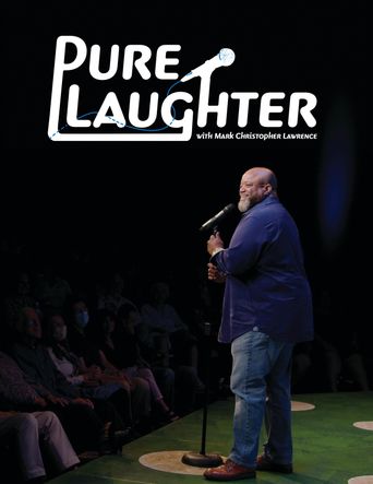 Pure Laughter: Where to Watch and Stream Online | Reelgood