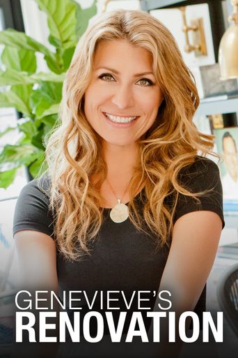 Genevieve's Renovation: Where to Watch and Stream Online | Reelgood