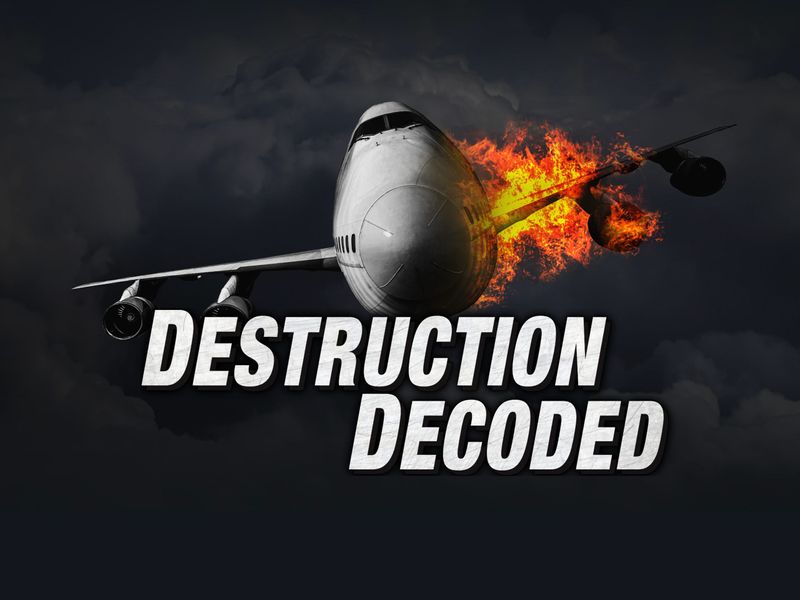 Destruction Decoded Season 1: Where To Watch Every Episode | Reelgood