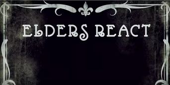 Elders React: Where to Watch and Stream Online | Reelgood