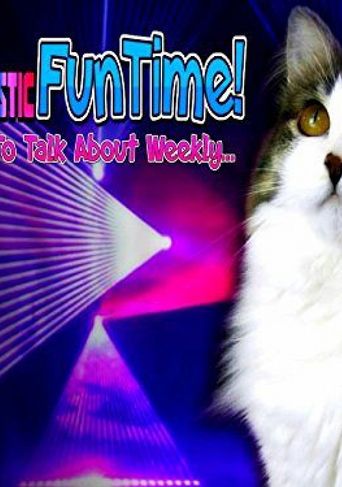 Egotastic FunTime!: Where to Watch and Stream Online | Reelgood