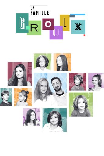 La famille Groulx: Where to Watch and Stream Online | Reelgood