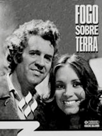 Fogo Sobre Terra: Where to Watch and Stream Online | Reelgood