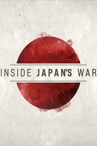 Inside Japan's War: Where to Watch and Stream Online | Reelgood
