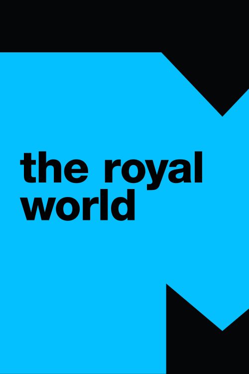 The Royal World: Where to Watch and Stream Online | Reelgood