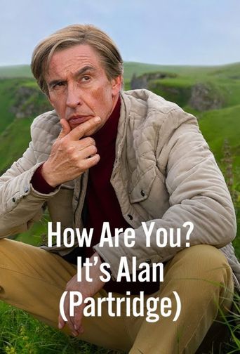 How Are You? It's Alan (Partridge) Season 1: Where To Watch Every ...