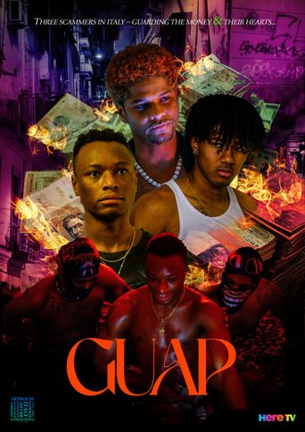 Guap: Where to Watch and Stream Online | Reelgood