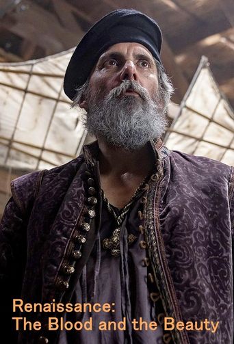 Renaissance: The Blood and the Beauty Season 1: Where To Watch Every ...