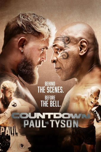 Countdown: Paul vs Tyson Season 1: Where To Watch Every Episode | Reelgood