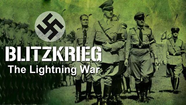 Blitzkrieg: The Lightning War: Where to Watch and Stream Online | Reelgood